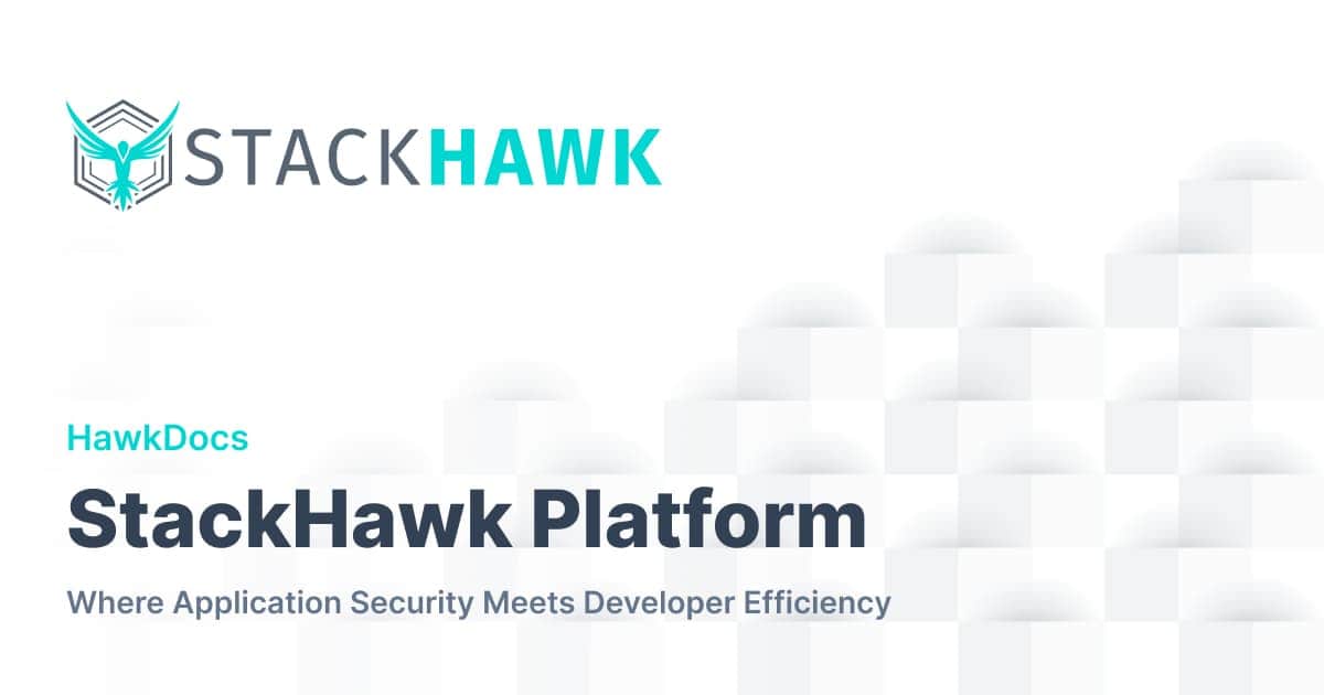 StackHawk Platform | StackHawk Documentation
